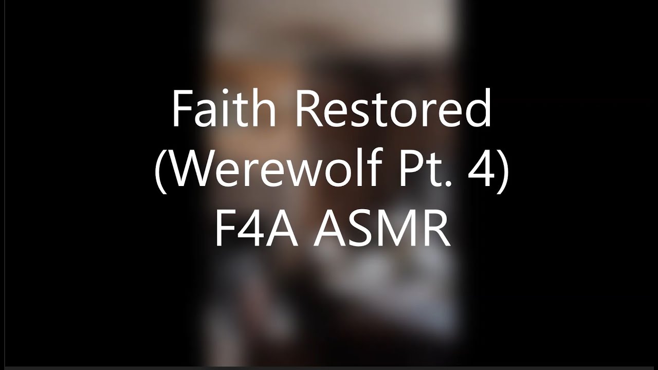 Having a Talk with an Alpha (Werewolf Pt. 4) F4A ASMR - YouTube