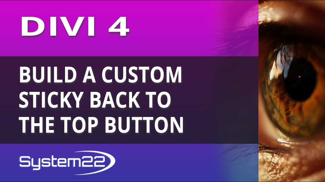 Divi 4 Theme Build A Custom Sticky Back To The Top Button - YouTube