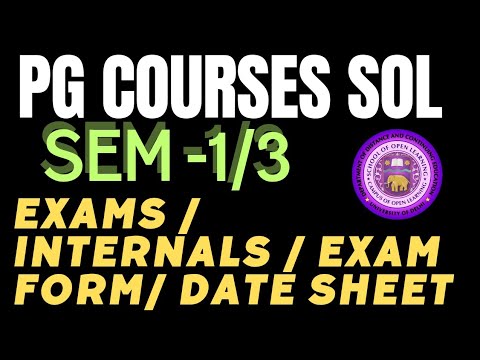 SOL Pg 1st & 3rd Semester Most Imp - Exam, Date Sheet, Exam form - MA Mcom Mba , BLisc| Sol pg ...