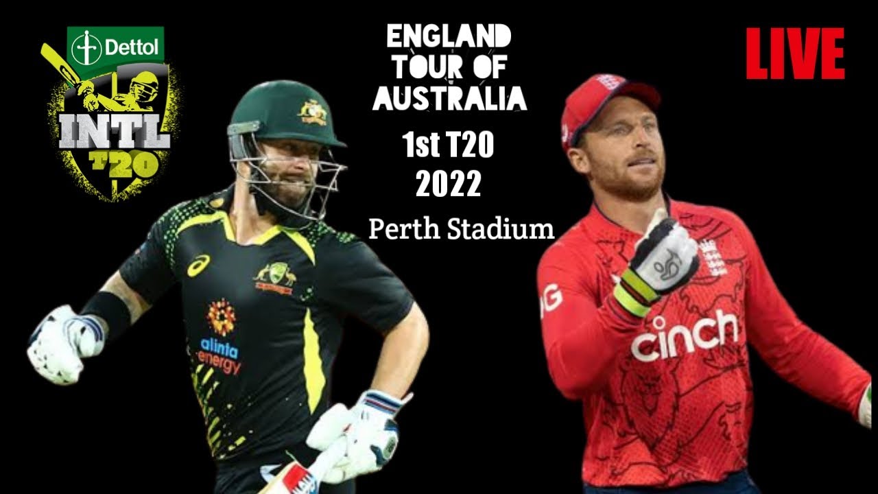 #AUS vs #ENG #DETTOL_INTL T20 Series #2022 1st #T20 Match #Live # ...