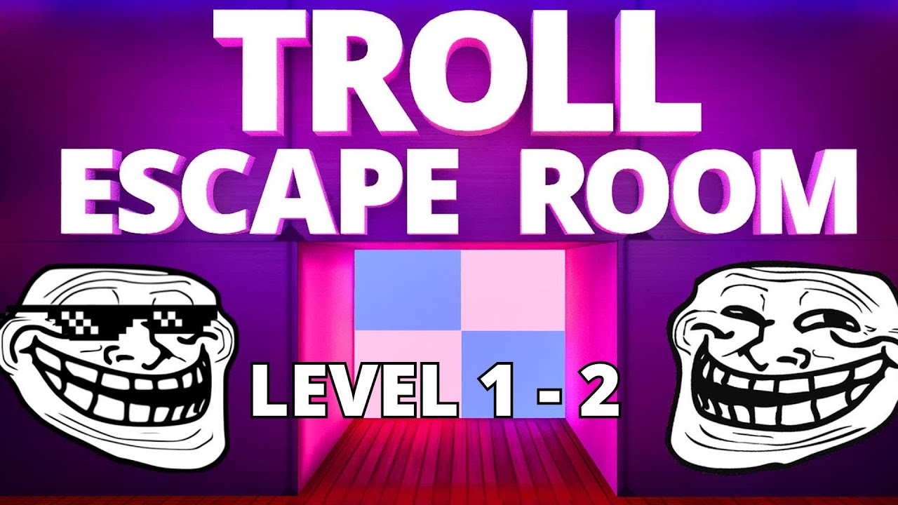 HOW TO COMPLETE LEVEL 1 AND 2 TROLL ESCAPE ROOM / TUTORIAL TROLL ESCAPE ...