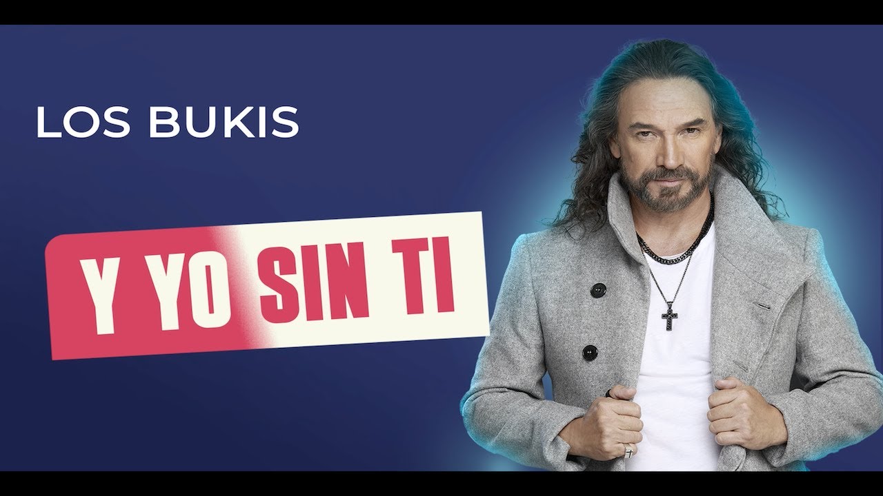 Los Bukis - Y yo sin ti | Lyric video - YouTube