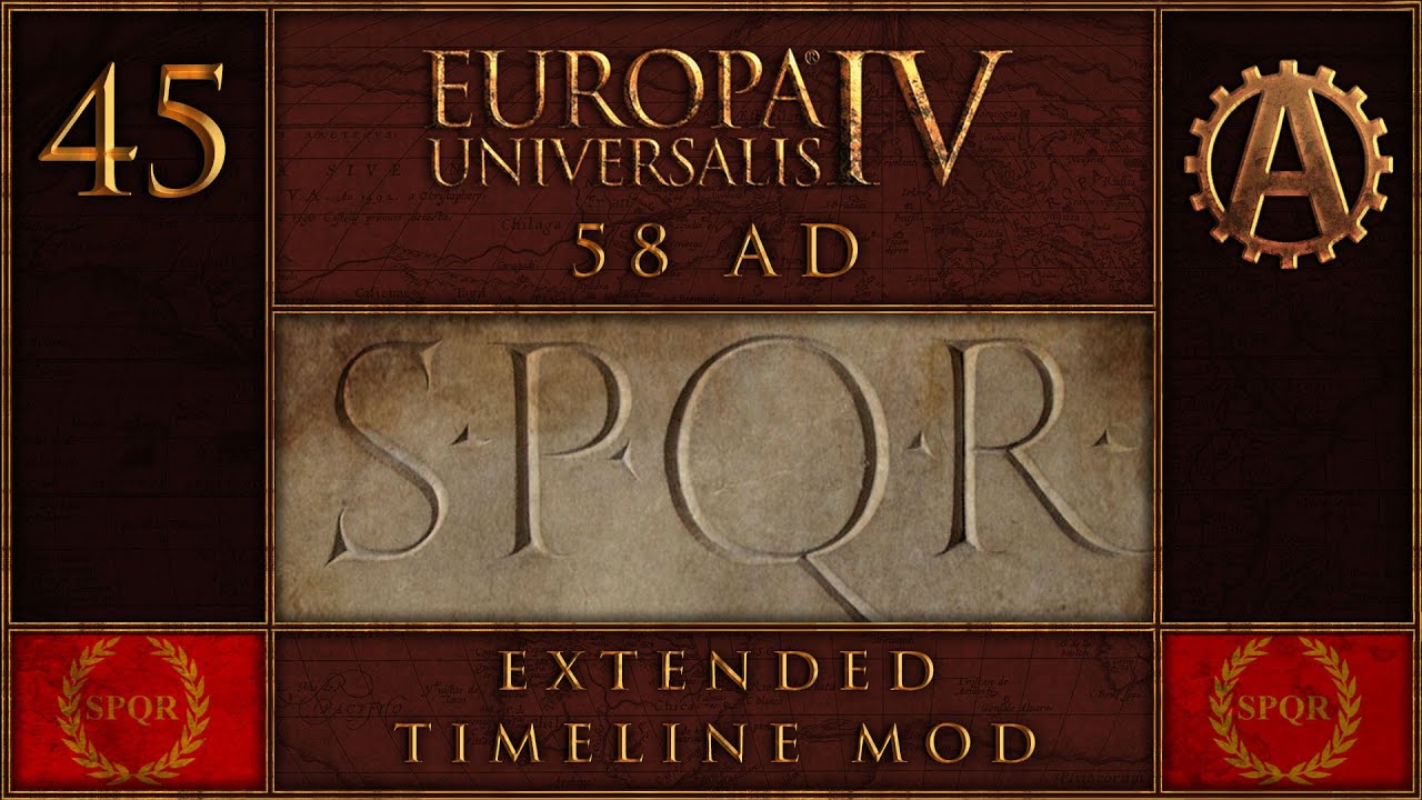 EUIV Extended Timeline Mod 58 AD Start 45 - YouTube