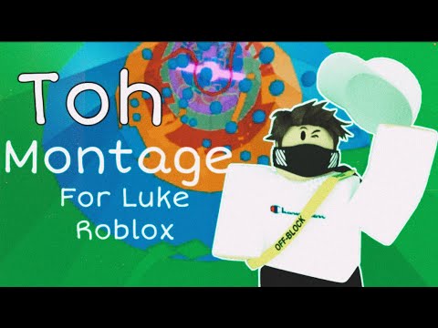 Montage for Luke roblox!! - YouTube