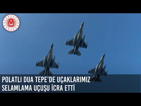 Sakarya Meydan Muharebesi’nin 104. Yılında Polatlı Dua Tepe’de Uçaklarımız Selamlama Uçuşu İcra Etti