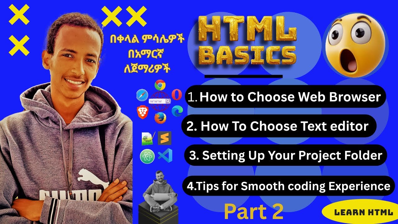 🔥 Html for beginners in Amharic:Setting Up Your Development Environment የኮድ ቦታ ማዘጋጀት: ለጀማሪዎች ...
