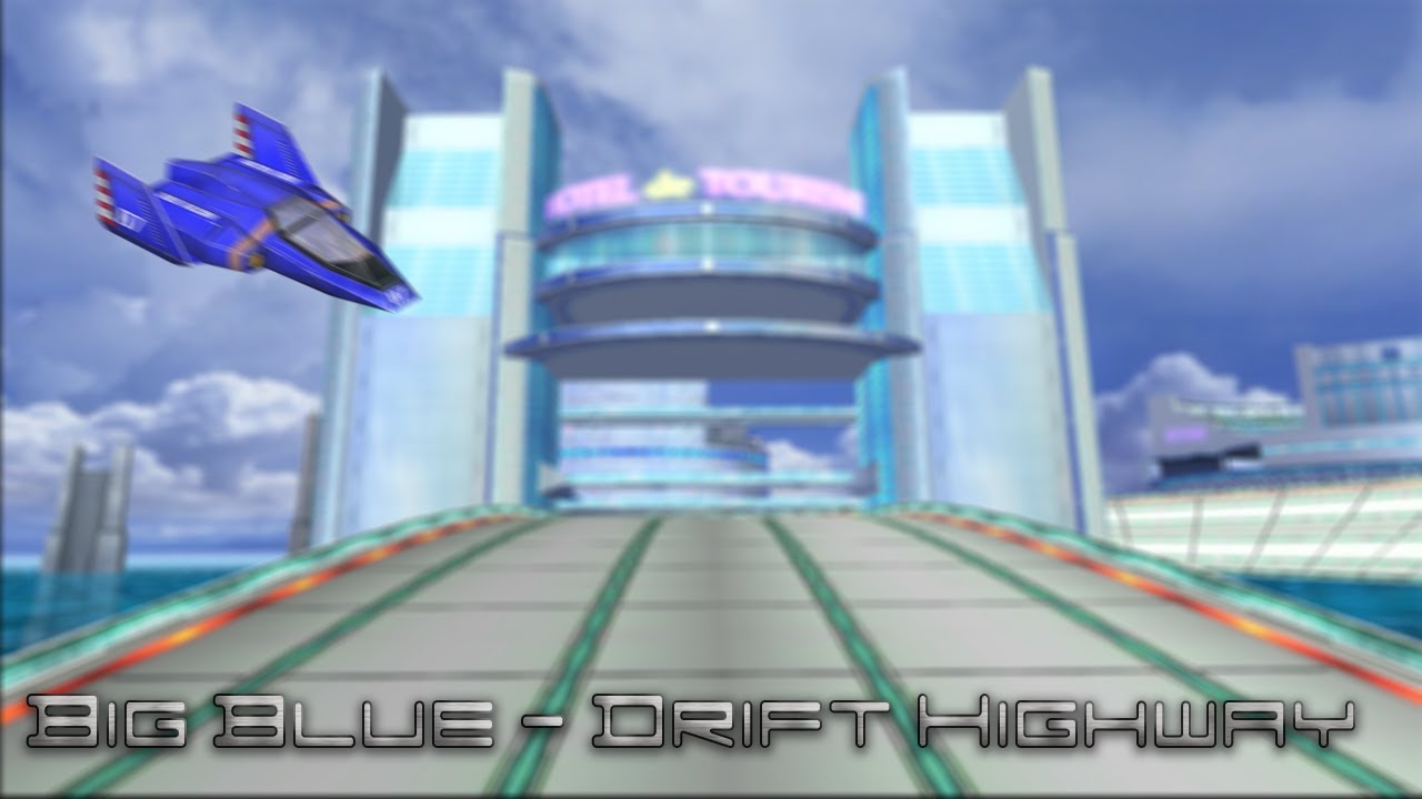 F-Zero DSX | Big Blue - Drift Highway (feat. Blue Falcon) - YouTube