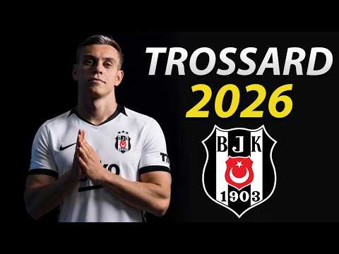 Leandro Trossard ● Welcome to Beşiktaş 2026 ⚪⚫🇧🇪 Best Goals, Assists & Skills