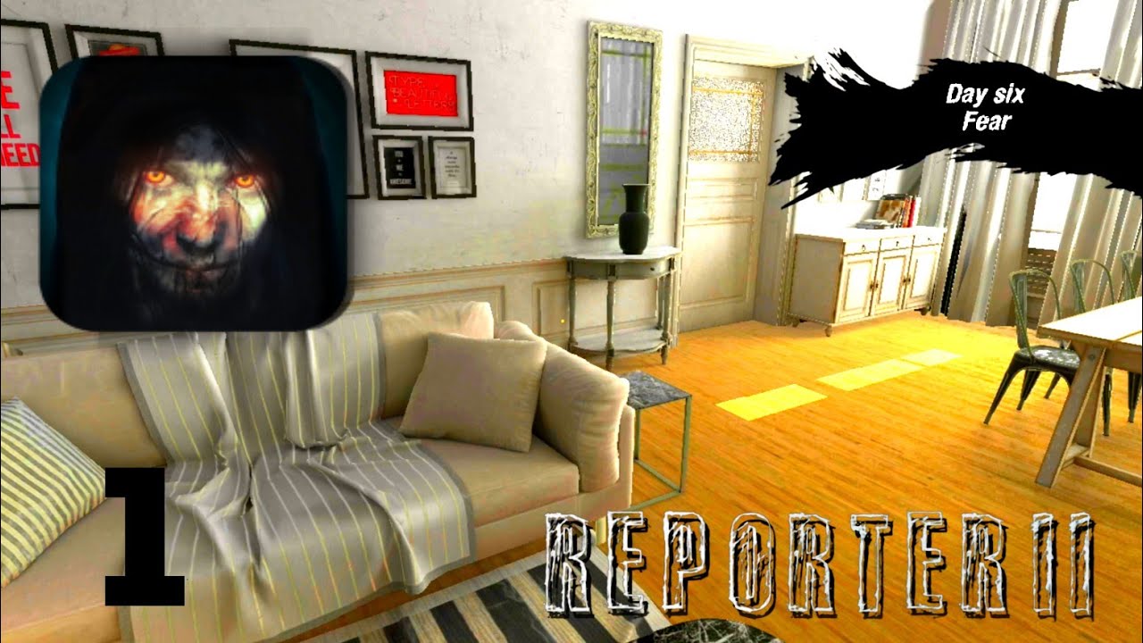 reporter 2 - scary horror game |gameplay walkthrough| part 1|Android ...