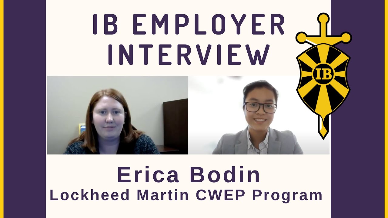 IB Employer interview: Erica Bodin - Lockheed Martin CWEP Program by ...