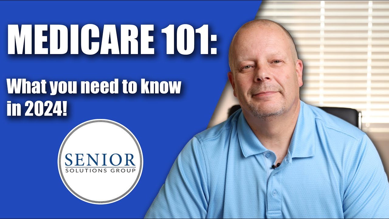 Medicare 101 - What You Need to Know in 2024! - YouTube