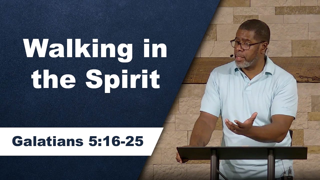 Walking In The Spirit // Galatians 5:16-25 // Sunday Service - YouTube