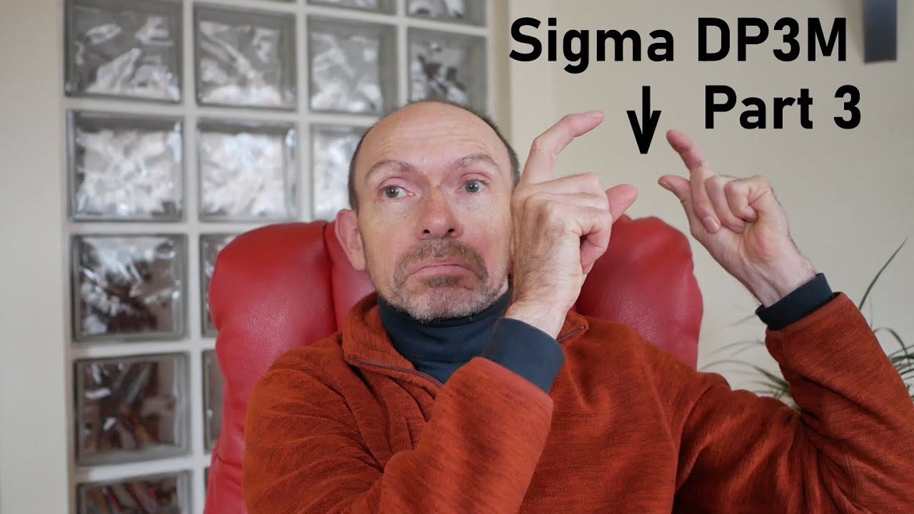 In Praise of the Foveon. Part 3 - the Sigma DP3 Merrill. DP3M. - YouTube