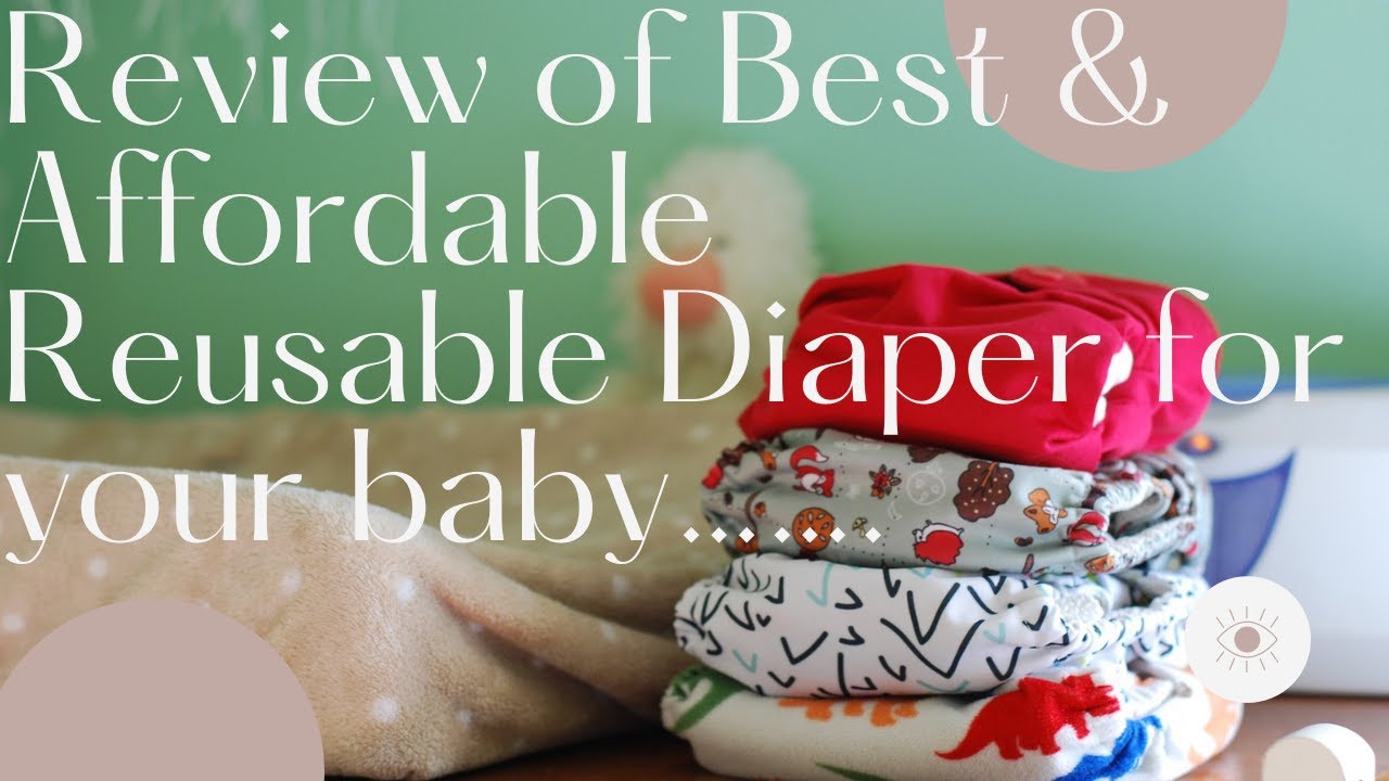 Best Reusable Diaper for your sweet baby👶 - YouTube