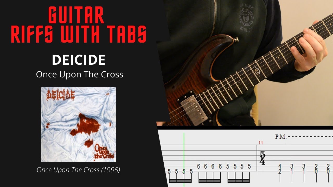 Deicide - Once Upon The Cross - Guitar riffs with tabs / cover / lesson ...
