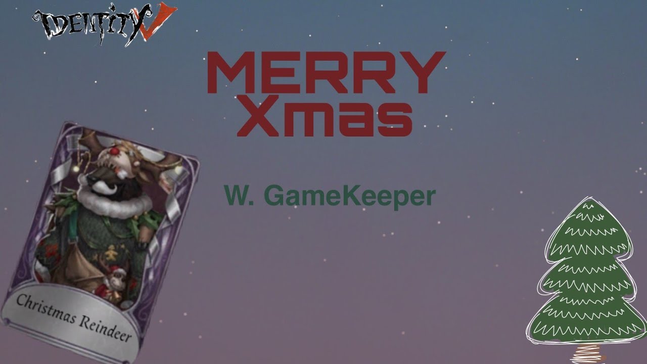 GameKeeper Christmas Skin - (Christmas Reindeer) | Identity V - YouTube