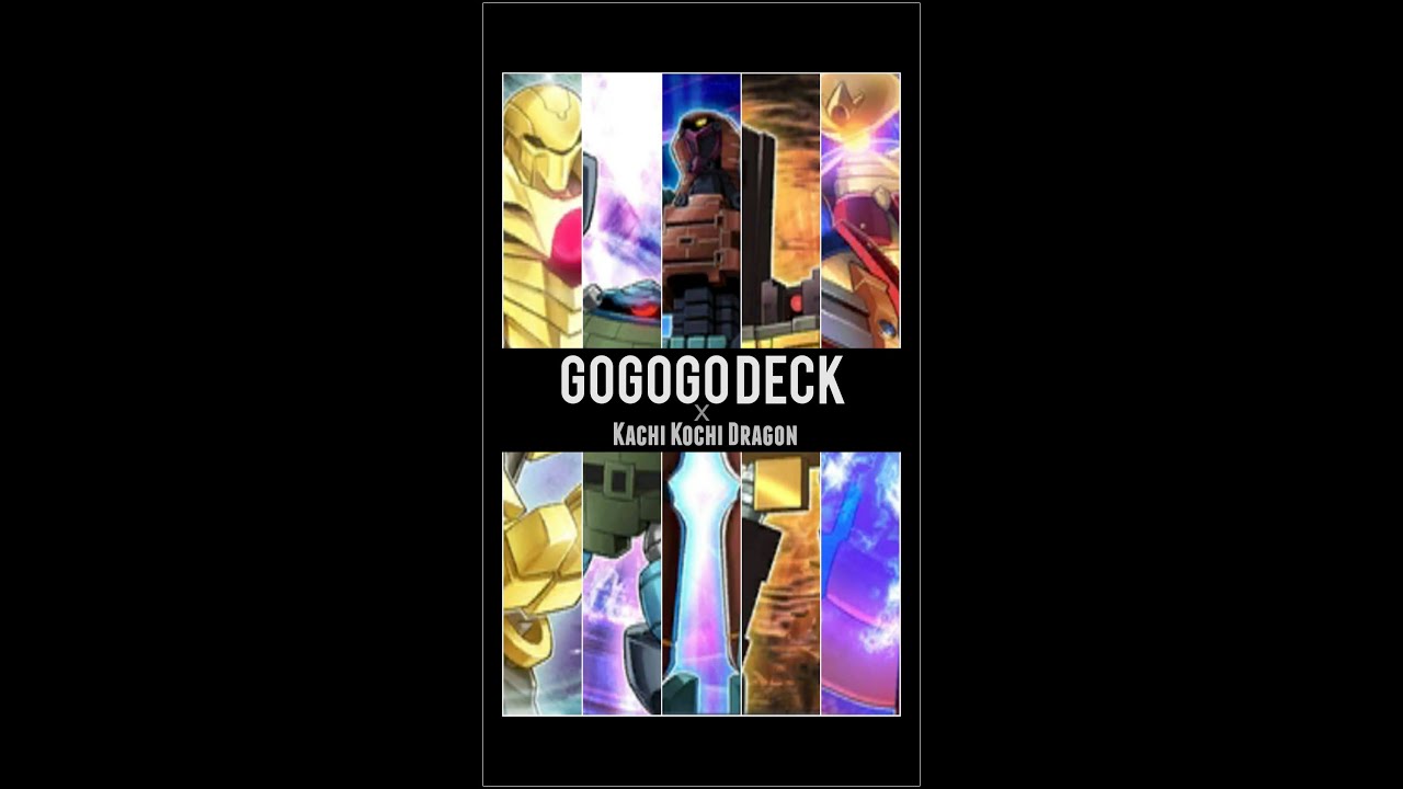 Yugioh Duel Links - Yuma and Gogogo Deck x Kachi Kochi Dragon! - YouTube