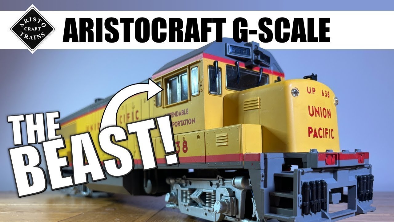 THE BEAST! Aristocraft G-Scale Union Pacific U25B Garden Railway ...