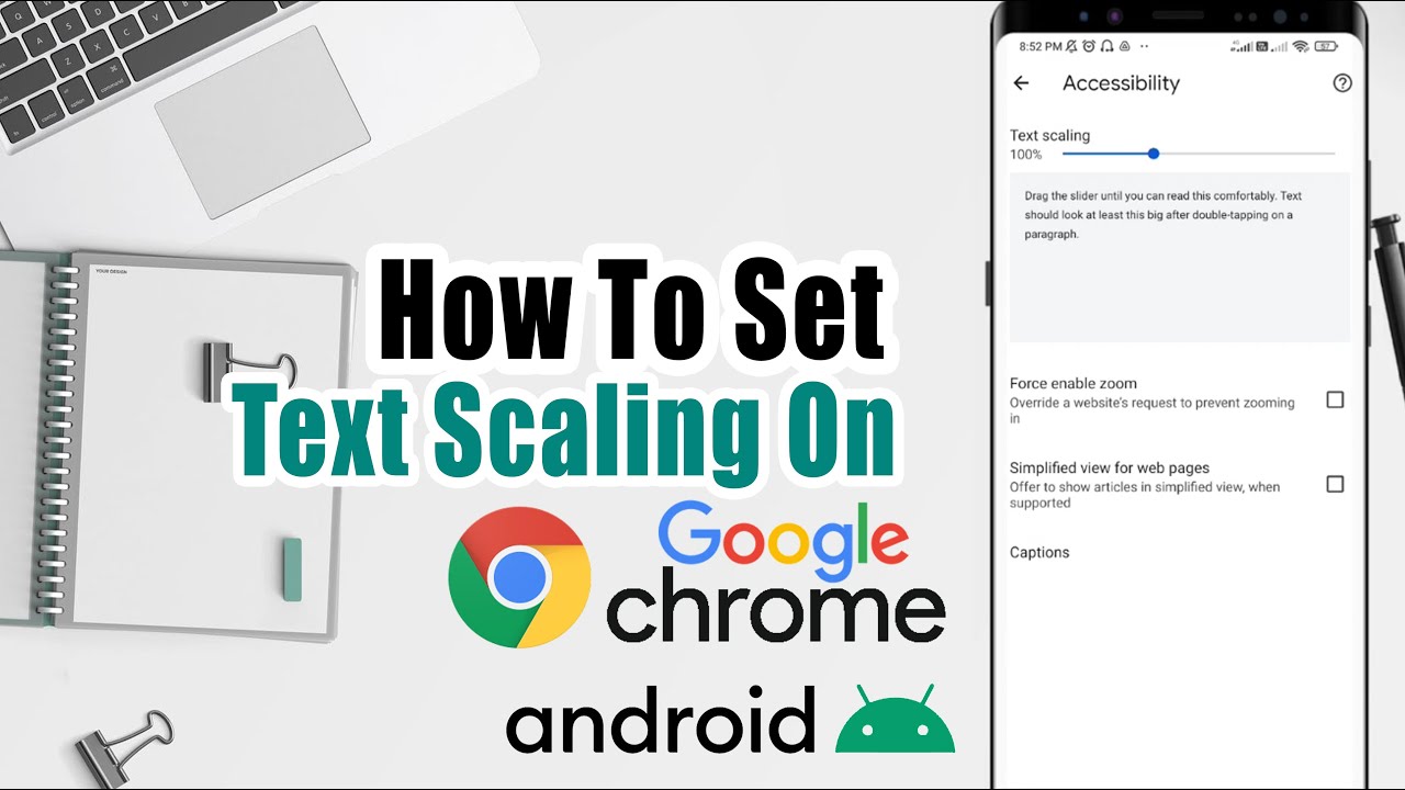 How To Set Text Scaling On Chrome For Android Change Font Size How To Set Text Scaling On Chrome For Android Change Font Size