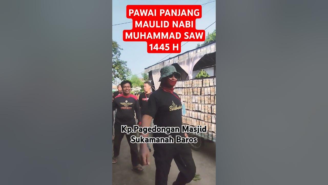 PAWAI PANJANG MAULID NABI MUHAMMAD SAW 1445 H. - YouTube