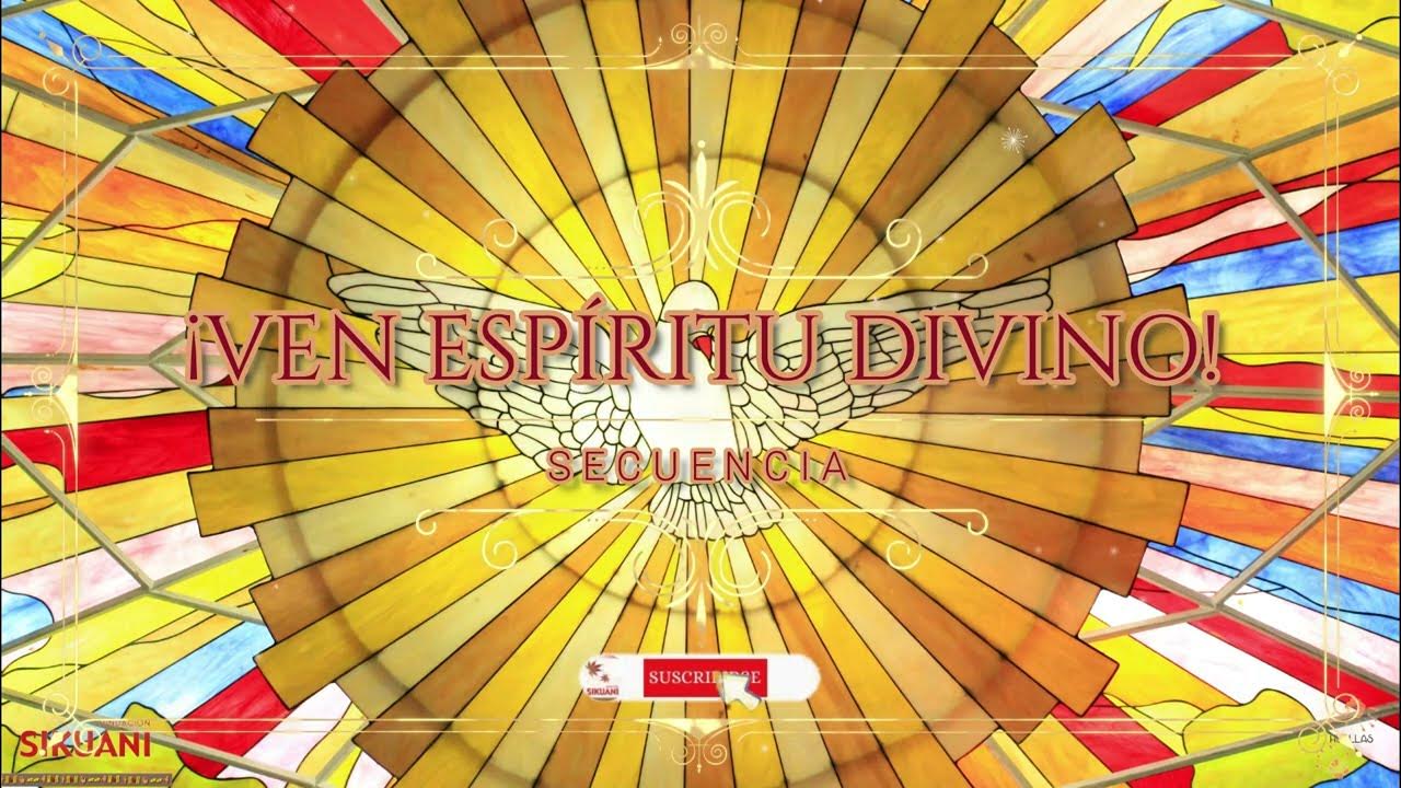 ¡Ven Espíritu Santo, Espíritu Divino Ven! - YouTube Music