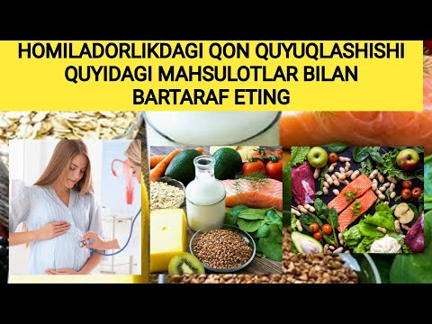 HOMILADOR AYOLLAR QONI QUYUQLASHMASLIGI UCHUN QUYIDAGI MAHSULOTLARNI ISTE'MOL QILISHI KERAK