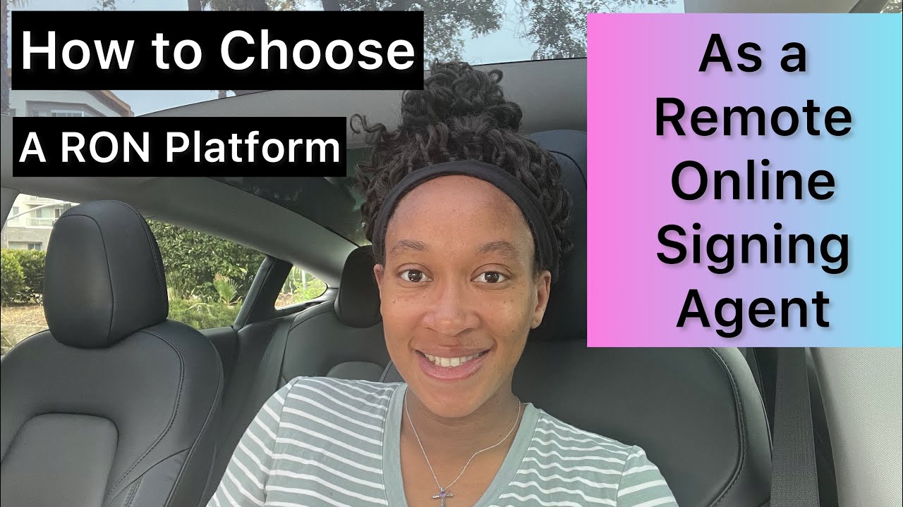 How to chose a RON Platform as a Remote Online Loan Signing Agent - YouTube
