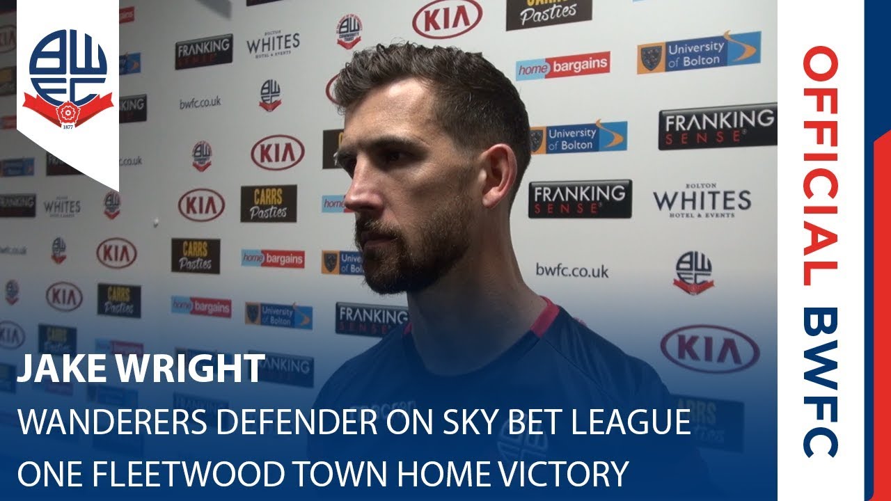 JAKE WRIGHT | Wanderers defender on Sky Bet League One Fleetwood Town ...