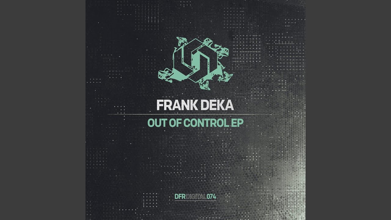 Out Of Control (Original Mix) - YouTube