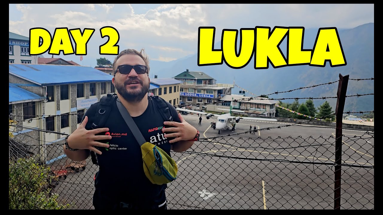 Natashika la Nepal 2.0 - Day 2 - Lukla - YouTube