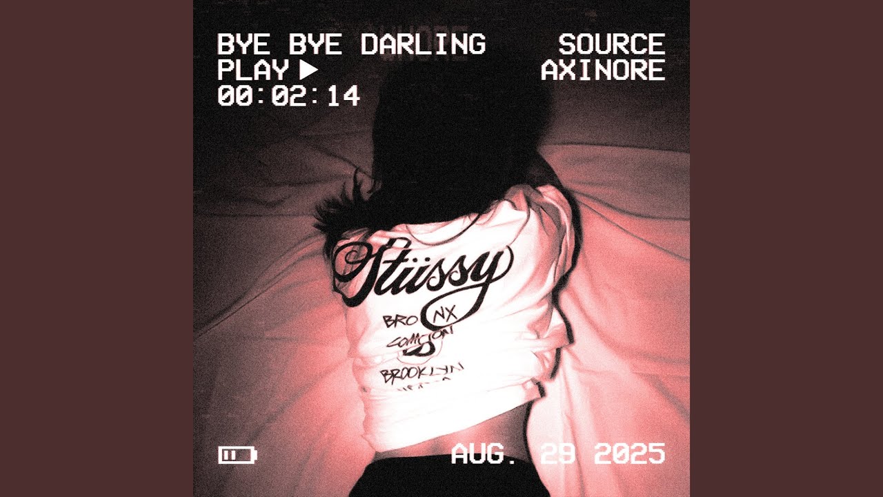 BYE BYE DARLING - YouTube