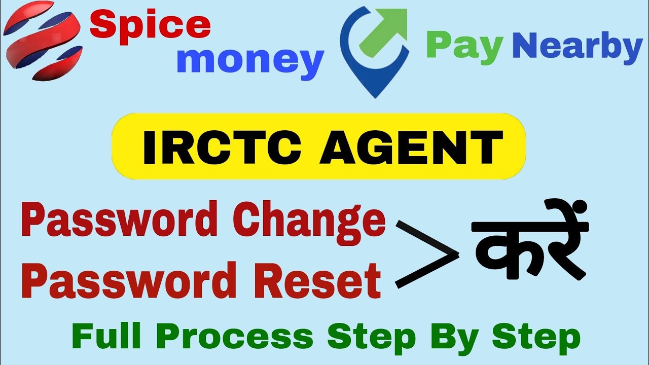 Spice Money Irctc Password Change And Reset | Paynearby Irctc Password ...