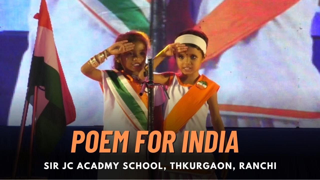 Little Voices, Big Love: Poem for India | Sir JC Academy School - YouTube