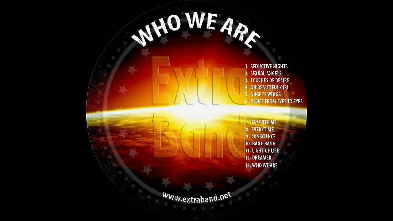 Extra Band - WHO WE ARE (Full Album) - YouTube