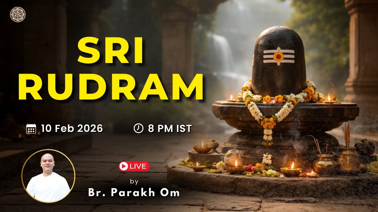 Significance of Sri Rudram by Br Parakh Om | 10 FEB IST | 8 PM - YouTube