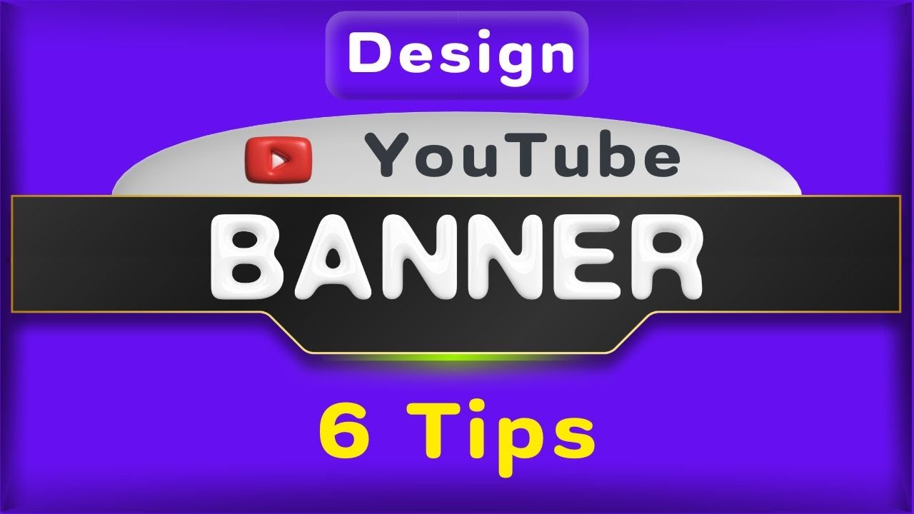 YouTube banner design tips and inspirational example - YouTube