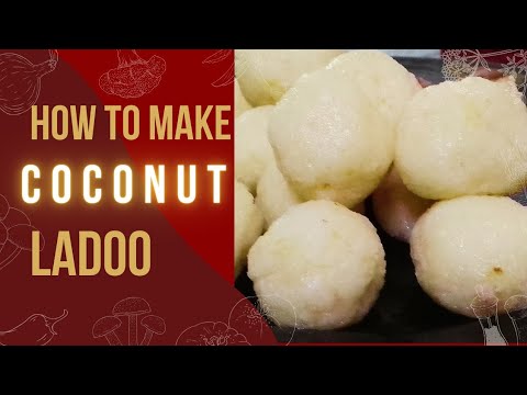 Coconut laddo recipe - YouTube