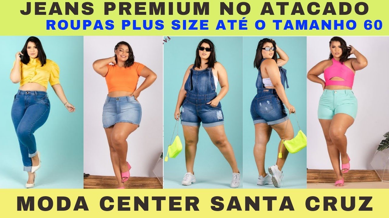 Roupas Jeans Plus Size Premium - Moda Center Santa Cruz - YouTube