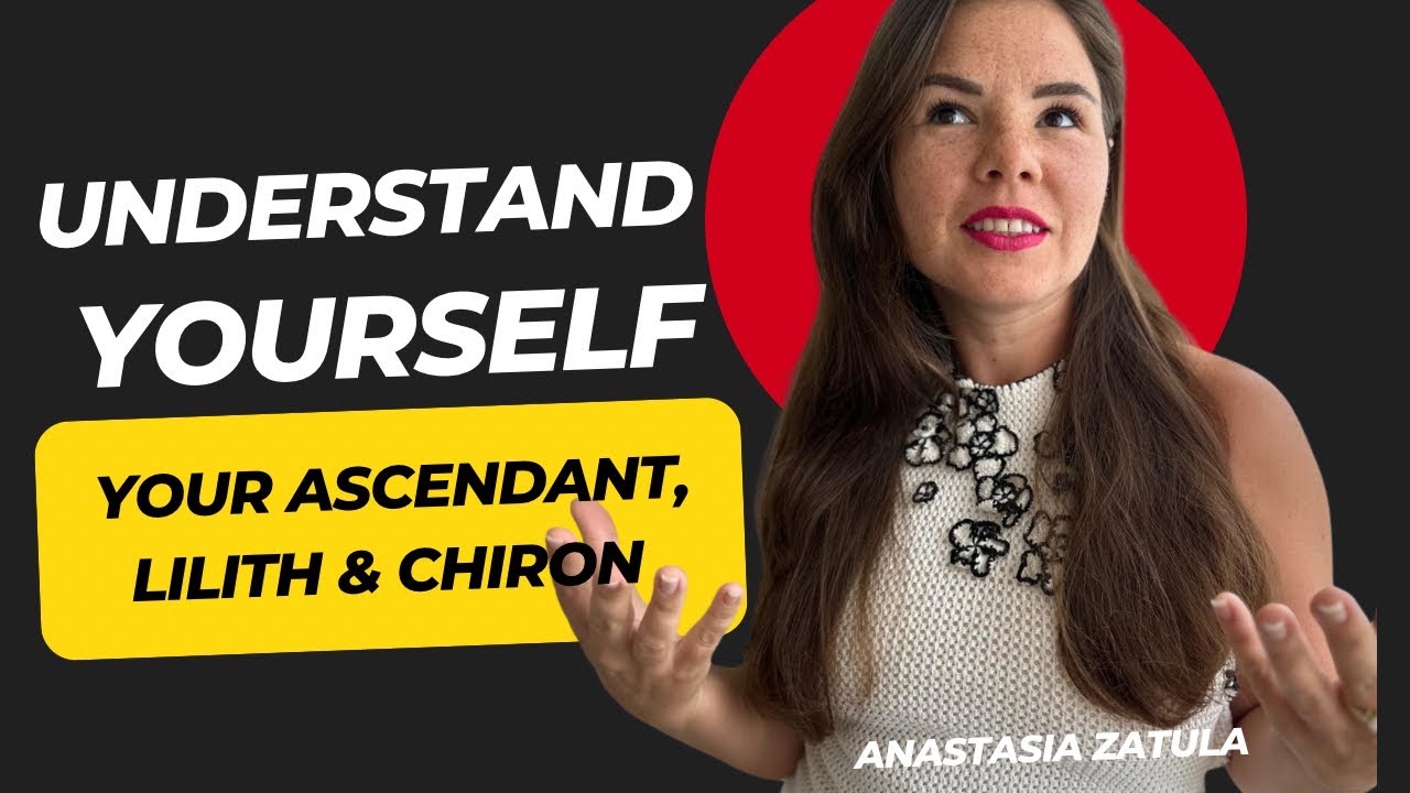 Your Ascendant, Lilith and Chiron Placements - YouTube