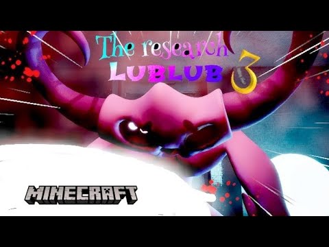 The research Lublub 3 Minecraft - Official Teaser Treiler - YouTube