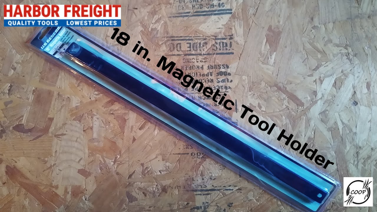 Harbor Freight 18 in. Magnetic Tool Holder - YouTube