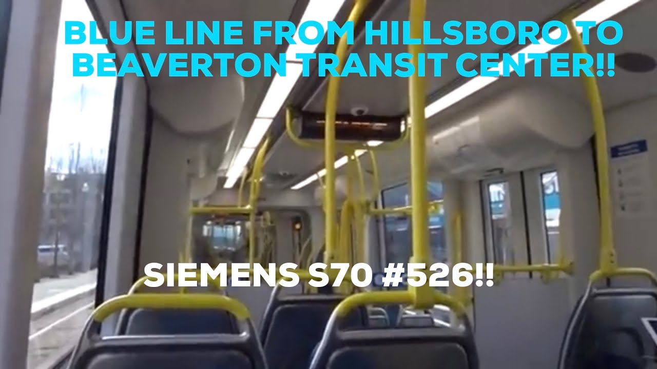 TRIMET MAX Light Rail Train 2015 Siemens S70 Type 5 #526 Blue Line From ...