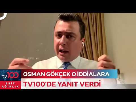 Osman Gökçek tv100'e Bağlandı, Polemik Büyüdükçe Büyüdü! | Eşit Ağıtlık
