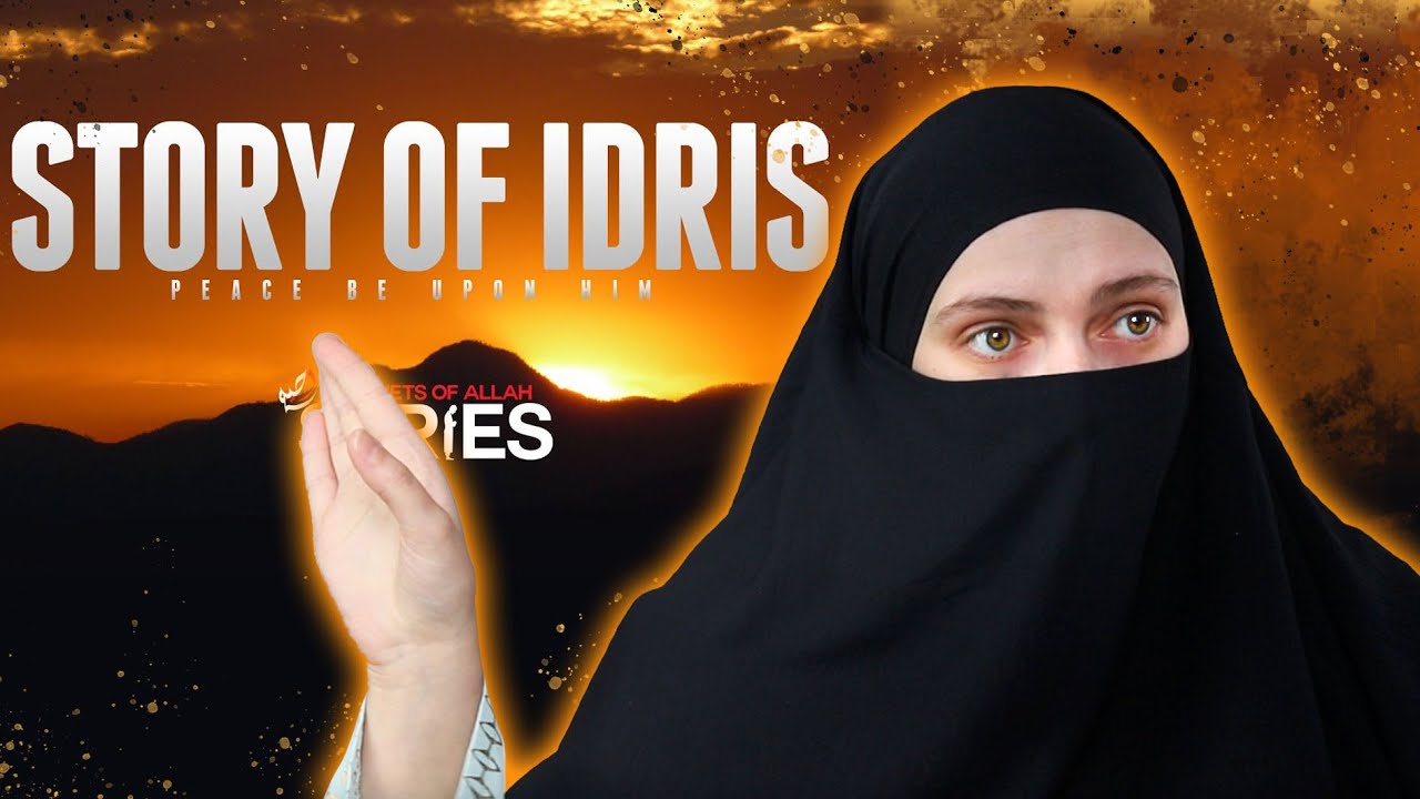 Revert Muslimah REACTS to The Story Of Idris (Enoch) - Prophets Series ...