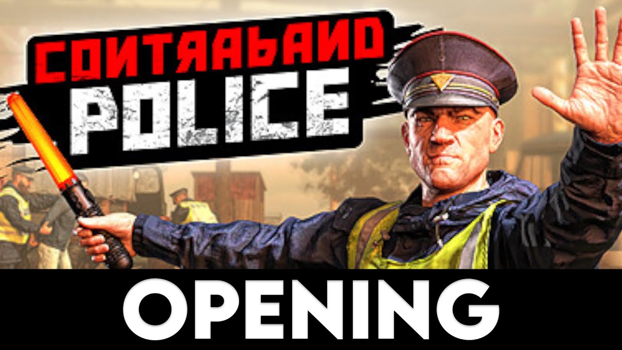 CONTRABAND POLICE - Opening Scene - YouTube
