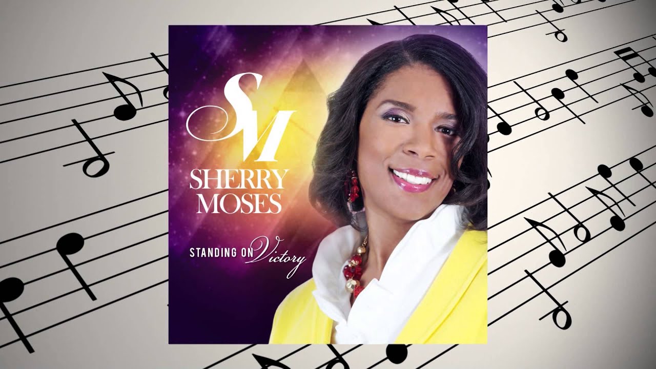 Sherry Moses | New Album Standing on Victory - YouTube
