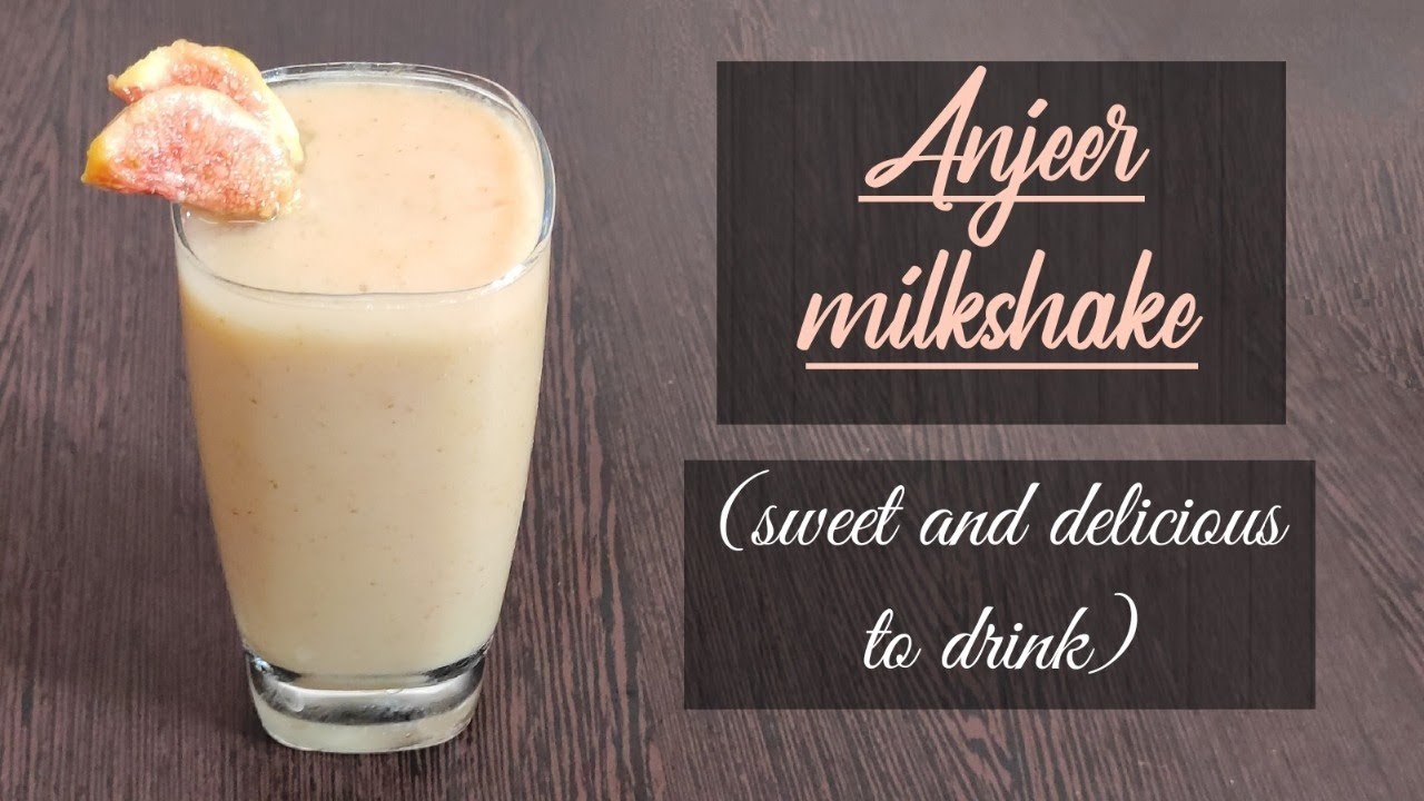 Anjeer milkshake / made from anjeer(fig) fruit / sweet and delicious to ...