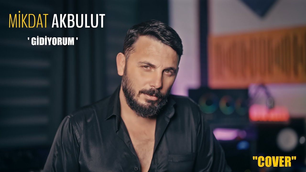 Mikdat Akbulut - Gidiyorum / Cover #nihatulas - YouTube