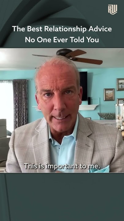 The Best Relationship Advice No One Ever Told You Youtube
