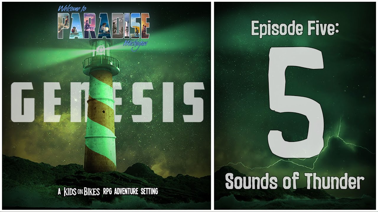 “Sounds of Thunder" | Welcome to Paradise, Michigan | Kids on Bikes RPG ...